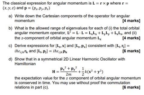 Solved The Classical Expression For Angular Momentum Is L Rx Chegg