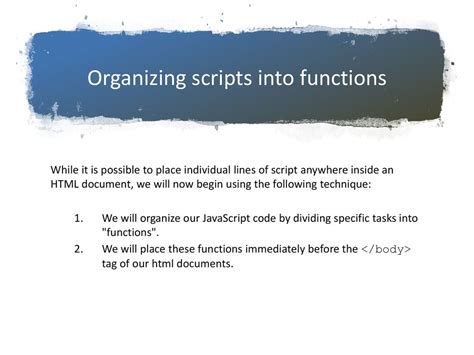 Javascript Part 2 Organizing Javascript Code Into Functions Ppt Download