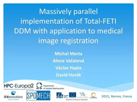 Ppt Massively Parallel Implementation Of Total Feti Ddm With