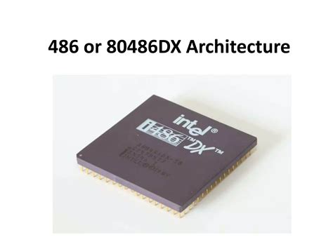 486 Or 80486 Dx Architecture Pptx