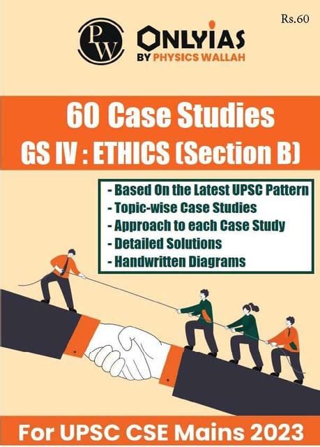 60 Case Studies Ethics Section B Only Ias Mains 2023 Marks Booster