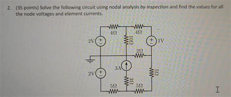 Solved Points Solve The Following Circuit Using Chegg