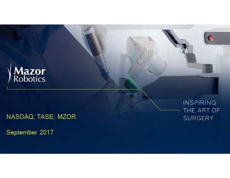 Mazor Robotics Mzor Presents At Ladenburg Thalmann 2017 Healthcare