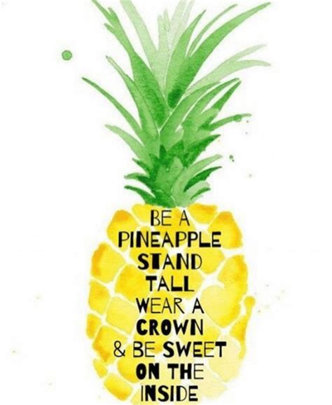 Be A Pineapple Stand Tall And Wear A Crown Like Royalty Tag A Friend