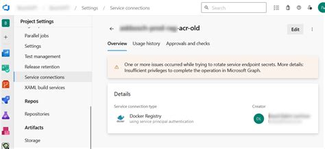 Azdo Service Connection Failed To Rotate Secrets Zmeis Blog