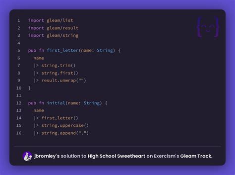 Jbromley S Solution For High Babe Sweetheart In Gleam On Exercism