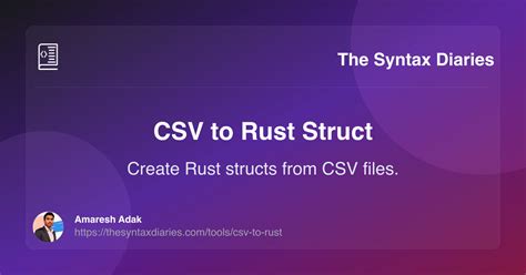 Csv To Rust Struct Generator Convert Csv To Rust Types Instantly