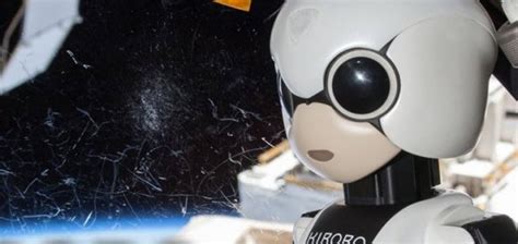 Kirobo Becomes First Robot To Speak In Space Unexplained Mysteries