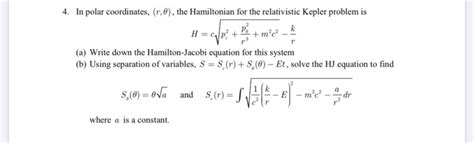 Solved 4 In Polar Coordinates R 0 The Hamiltonian For