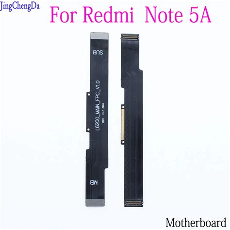 JCD For Xiaomi Redmi Note A Note A Main Logic Board Motherboard FPC Connector Flex Ribbon Cable