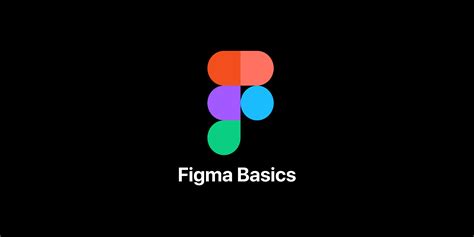 Figma Basics Workshop Figma