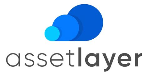 Asset Layer The Simplest Most Affordable Way To Create And Manage