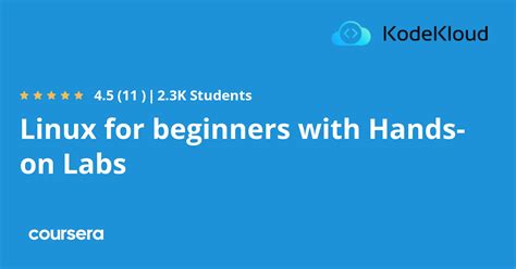 Linux For Beginners With Hands On Labs Coursera