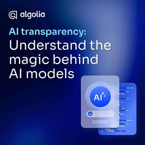 Algolia On Linkedin Understanding Ai Transparency