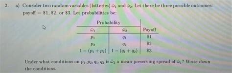 solved a consider two random variables lotteries ω~1 and