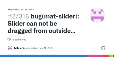 Bugmat Slider Slider Can Not Be Dragged From Outside The Thumb When