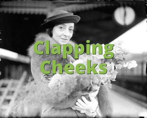 Clapping Cheeks Meaning