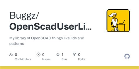 GitHub Buggz OpenScadUserLibrary My Library Of OpenSCAD Things Like Lids And Patterns