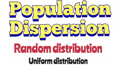 Population Dispersion Spatial Distribution Random Distribution Uniform Distribution
