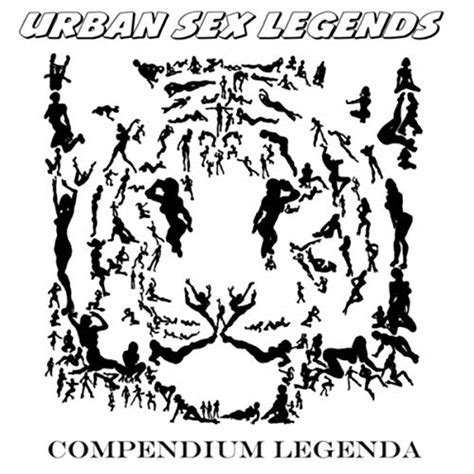 Amazon Musicでurban Sex Legendsのcompendium Legendaを再生する