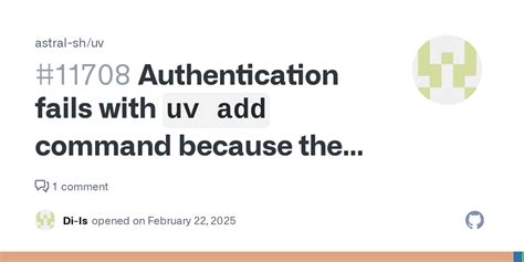 Authentication Fails With `uv Add` Command Because The Authentication Information For The Index