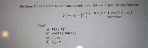Solved Problem 5 Let X And Y Be Continuous Random Variables