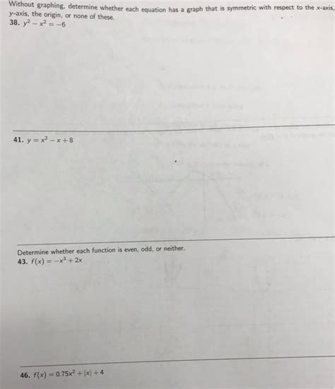 Solved Without Graphing Determine Whether Each Equation Has