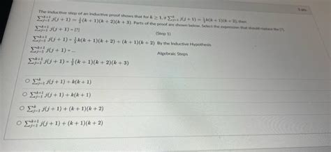 Solved The Inductive Step Of An Inductive Proof Shows That Chegg