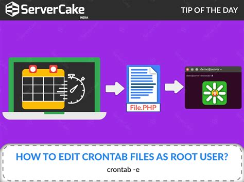 How To Edit Crontab Files As Root User Servercake India