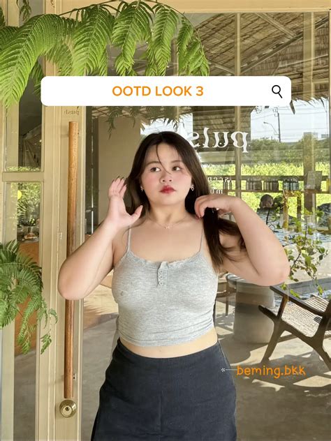 Ootd สาวอวบ 🧚🏻🫧 ใครบอกสาวอวบแต่งตัวสวยไม่ได้ มาดูนี่ แกลเลอรีที่