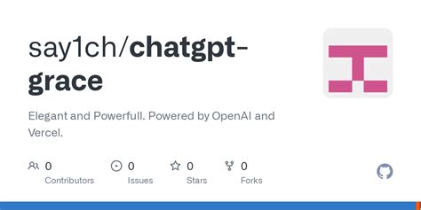 GitHub Say1ch Chatgpt Grace Elegant And Powerfull Powered By OpenAI