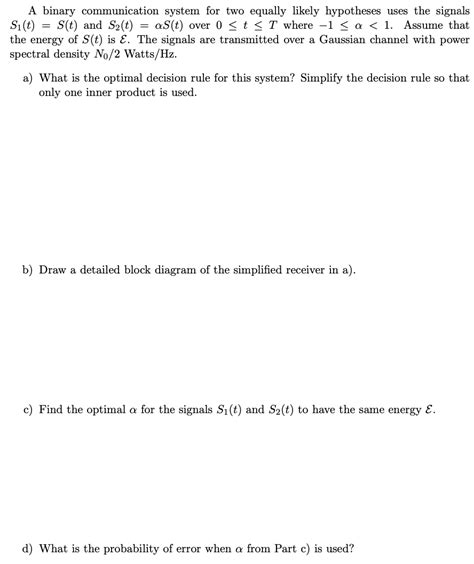 a binary communication system for two equally