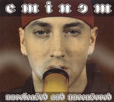 Eminem Unreleased And Uncensored CD Digipak Unofficial Release 2005 R4091059 Discogs