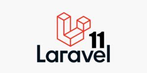 Laravel 11 Est Disponible Quoi De Neuf