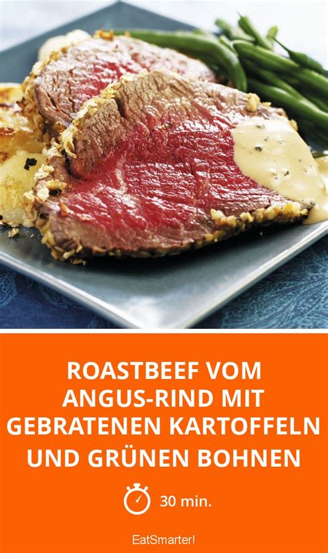 Roastbeef Vom Angus Rind Mit Gebratenen Kartoffeln Und Grünen Bohnen