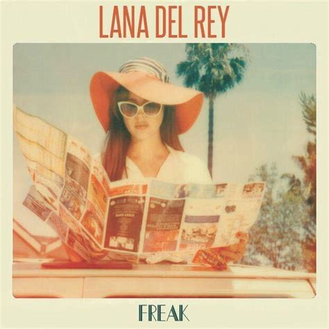 Lana Del Rey Freak Demo Lyrics Genius Lyrics
