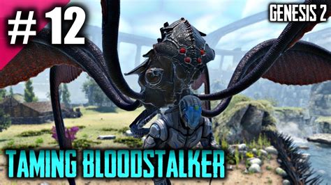 Taming Bloodstalker Ark Genesis 2 Majaako Gaming Ep 12