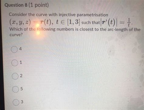 solved question 8 1 point consider the curve with