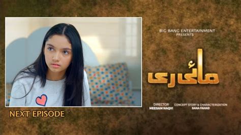 Mayi Re Episode 29 Promo Mayi Re Episode 29 Review Youtube