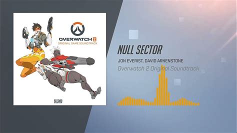 Overwatch 2 Original Soundtrack Null Sector Youtube