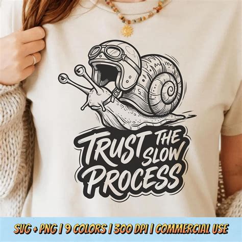 Trust The Slow Process Png Svg Funny Motivational Snail Retro Vintage