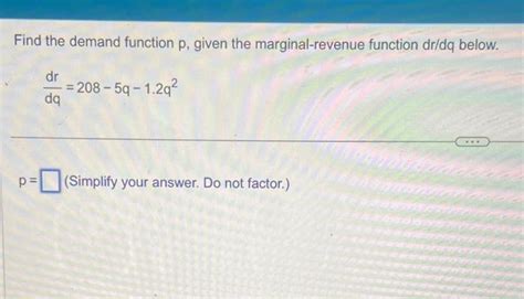 Find The Demand Function P Given The