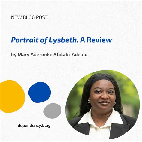 My Recent Contribution To The Dependency Blog Mary Afolabi