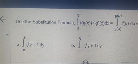 Solved Use The Substitution Formula