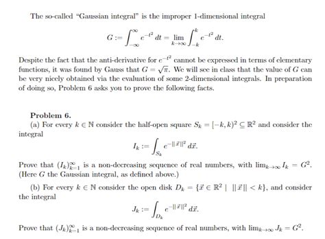Solved The So Called Gaussian Integral Is The Improper