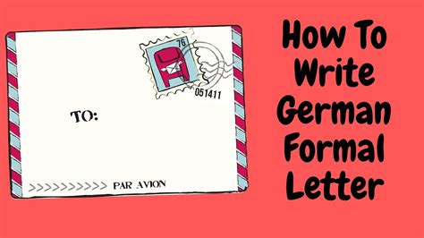 How To Write An FORMAL LETTER In German Brief Schreiben Auf Deutsch