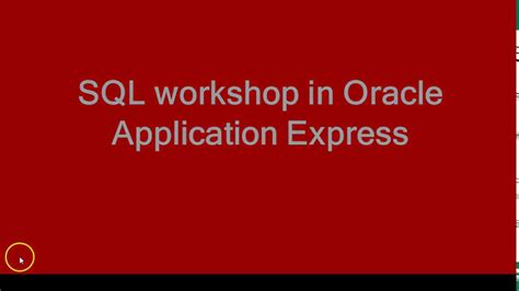 1 3 Sql Workshop In Oracle Application Express Youtube