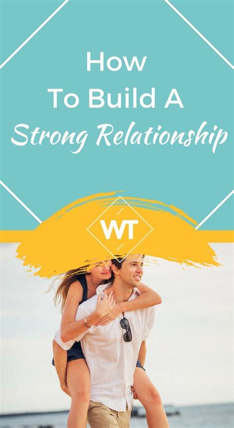 How To Build A Strong Relationship Boring Relationship Strong