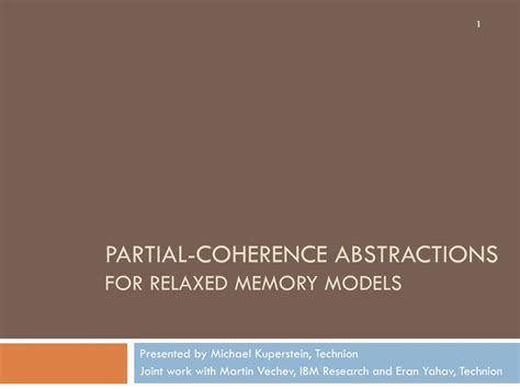 ppt partial coherence abstractions for relaxed memory models