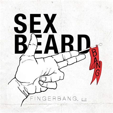 Fingerbang Explicit By Sex Beard On Amazon Music